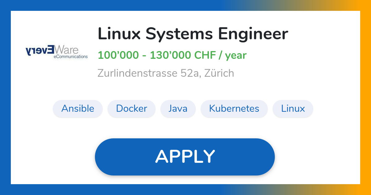 Linux Systems Engineer Job in Zürich | EveryWare AG