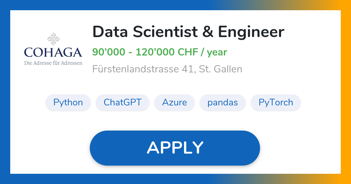 Data Scientist & Engineer Job in St. Gallen | cohaga AG