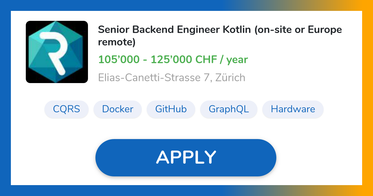 Senior Backend Engineer Kotlin (on-site or Europe remote) Job in Zürich | Rivero AG