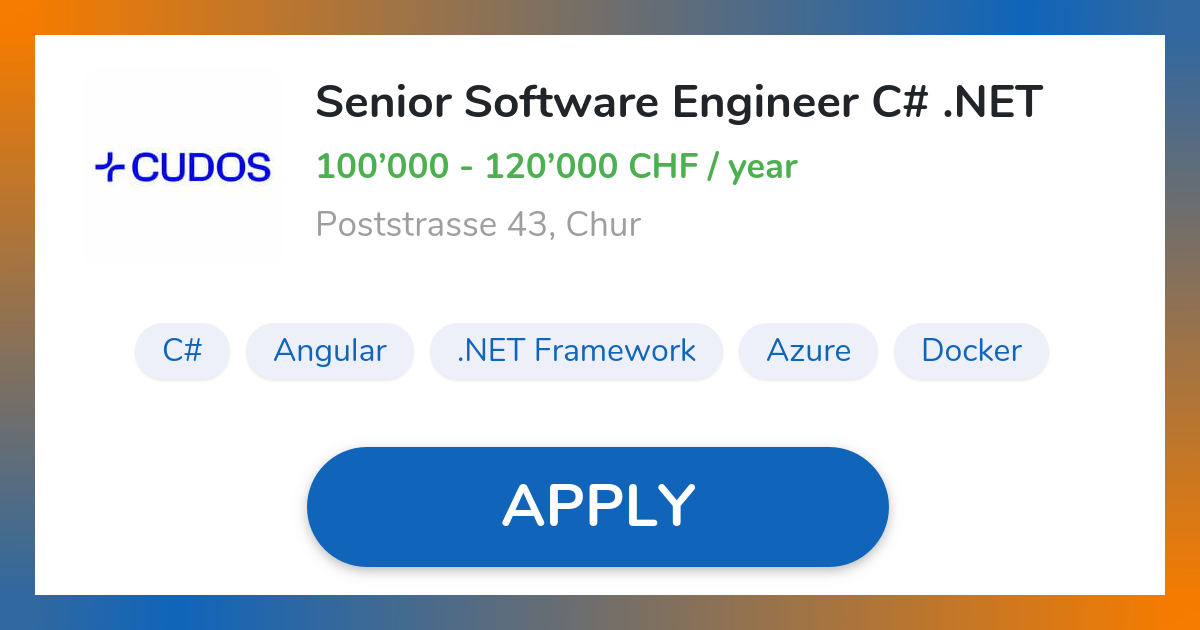 Senior Software Engineer C# .NET Job in Chur | Cudos AG