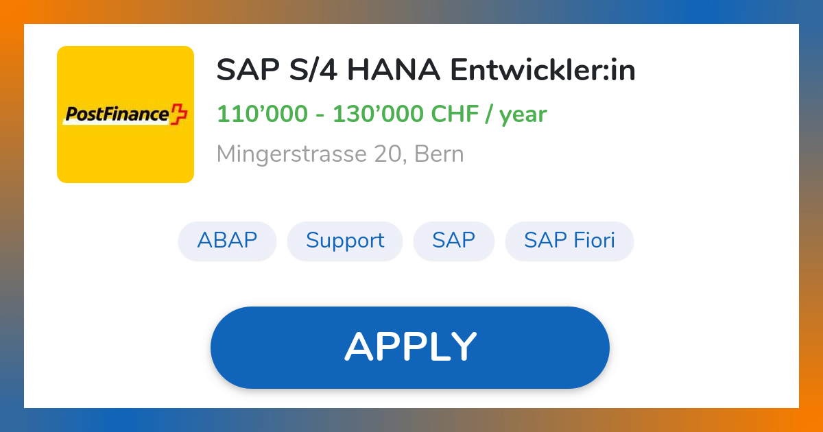 SAP S/4 HANA Entwickler:in Job in Bern | PostFinance AG