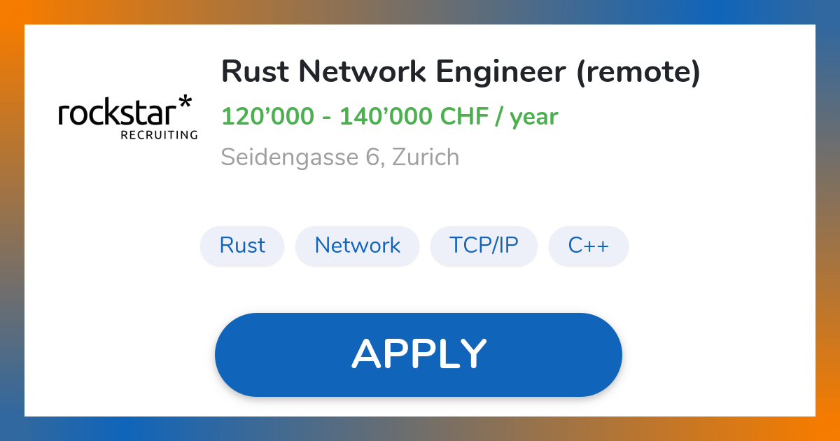 Remote Rust Network Engineer (remote) | Rockstar Recruiting AG